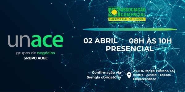 UNACE GRUPO AUGE - REUNIÃO PRESENCIAL em Jundiaí - Sympla