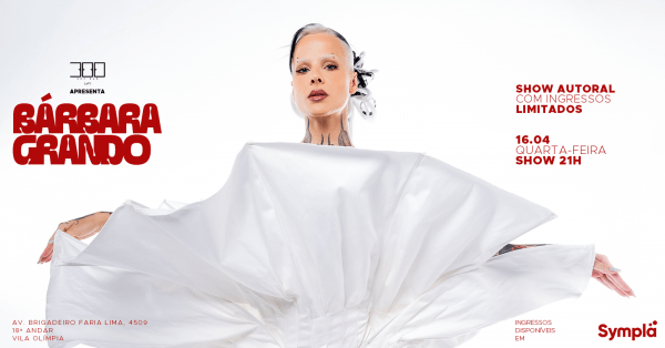 300 Sky Bar apresenta Bárbara Grando em São Paulo - Sympla