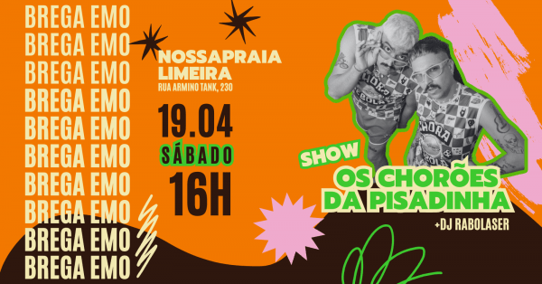 Show Os Chorões da Pisadinha na Nossa Praia Limeira em Limeira - Sympla