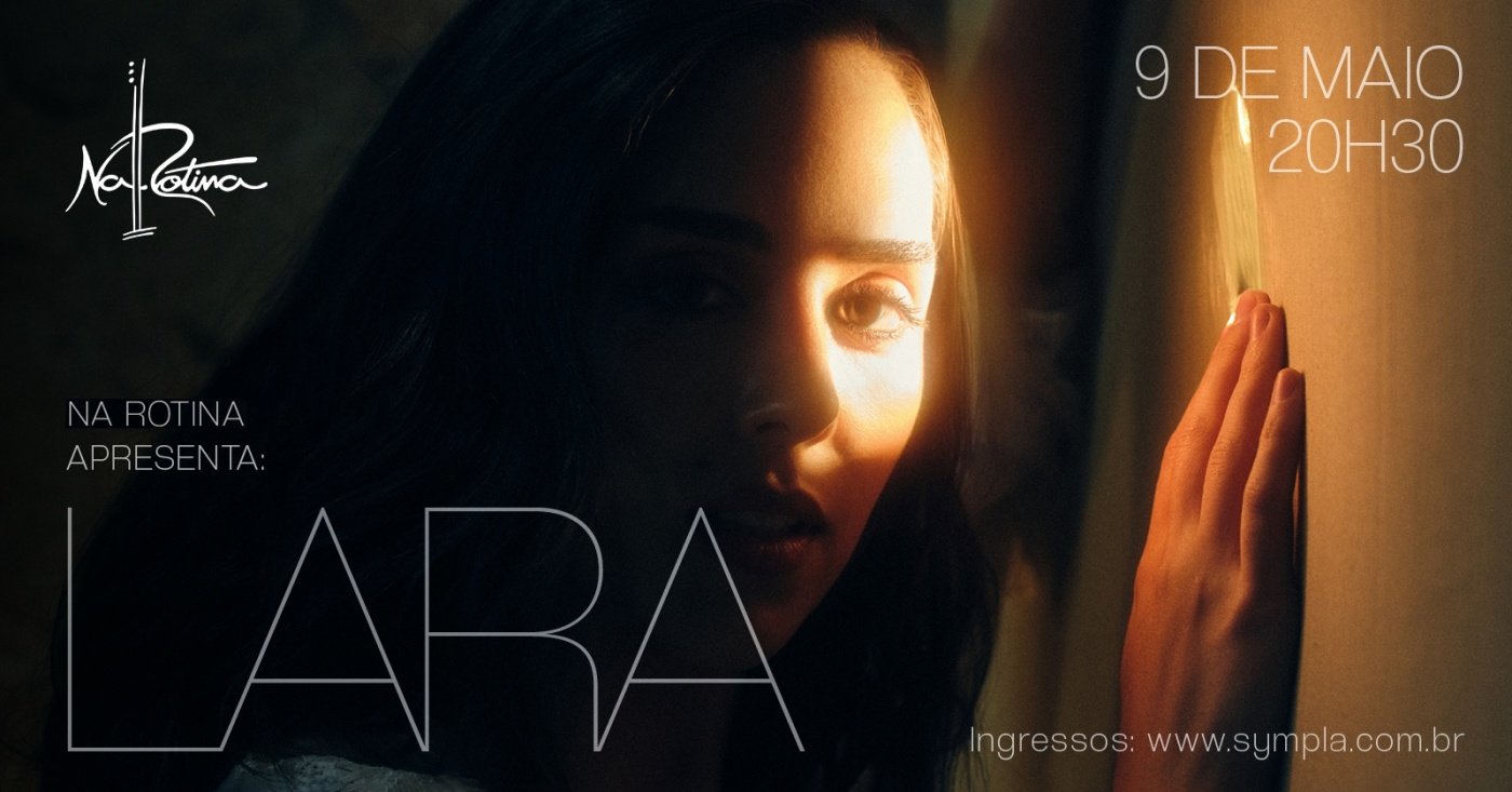 LARA em São Paulo - Sympla