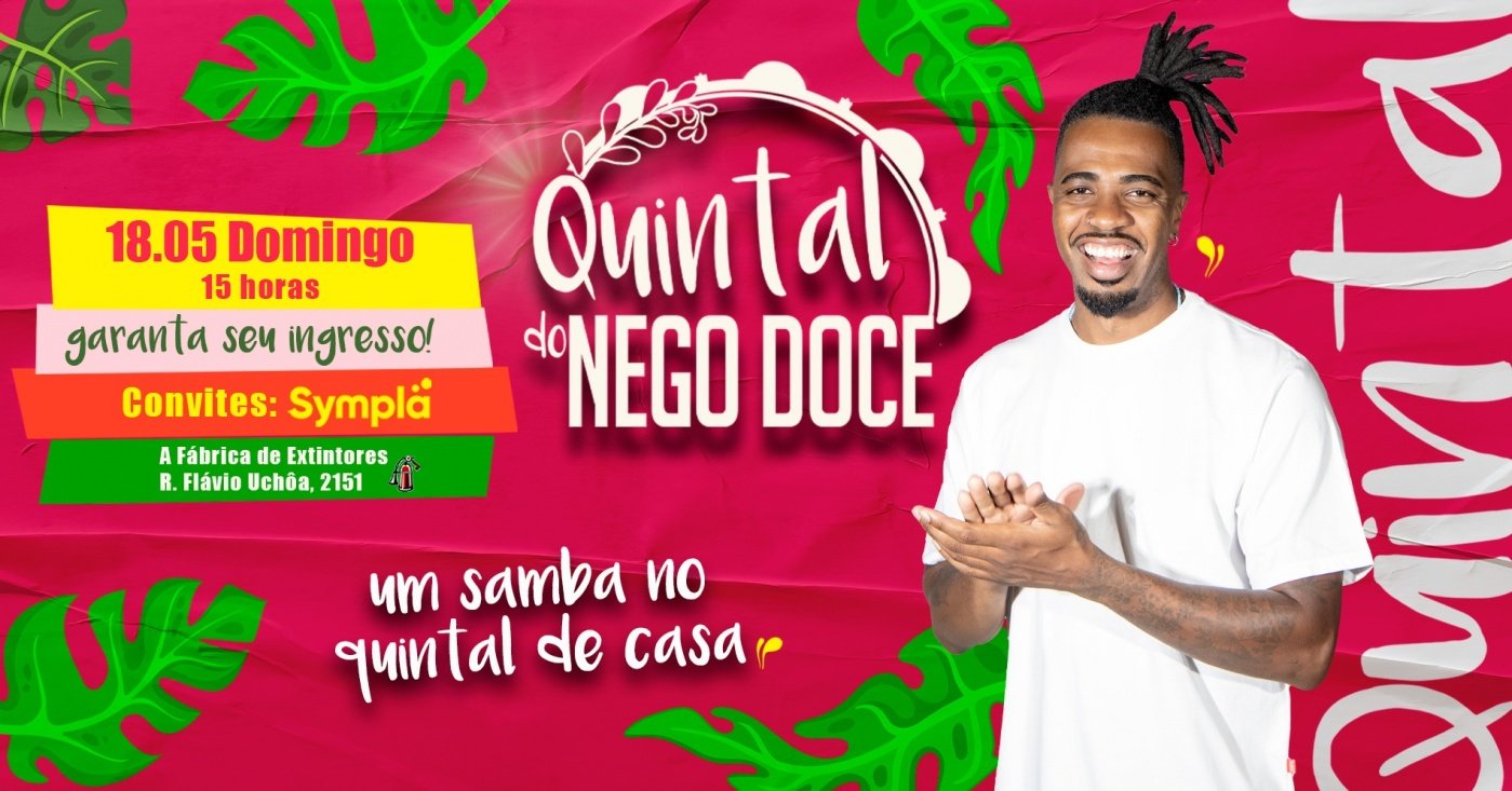 Quintal do Nego Doce em Ribeirão Preto - Sympla