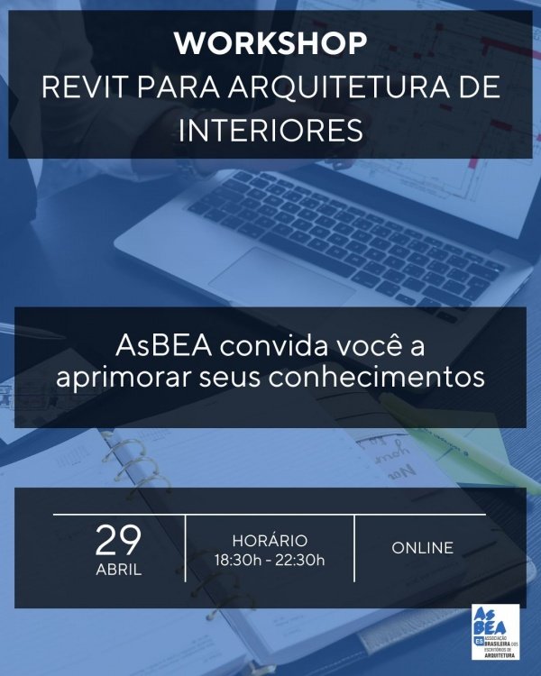 WorkShop - Revit para Arquitetura de Interiores - online - Sympla