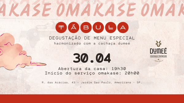 OMAKASE TÁBULA + LANÇAMENTO DA CACHAÇA DUMEÉ em Americana - Sympla