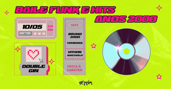 BAILE FUNK E HITS ANOS 2000 em São Paulo - Sympla
