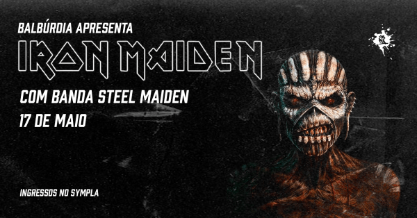 IRON MAIDEN COVER - COM A BANDA STEEL MAIDEN em Florianópolis - Sympla