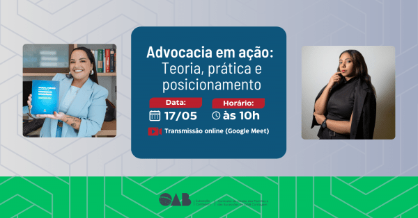 Advocacia em ação: Teoria, prática e posicionamento - online - Sympla