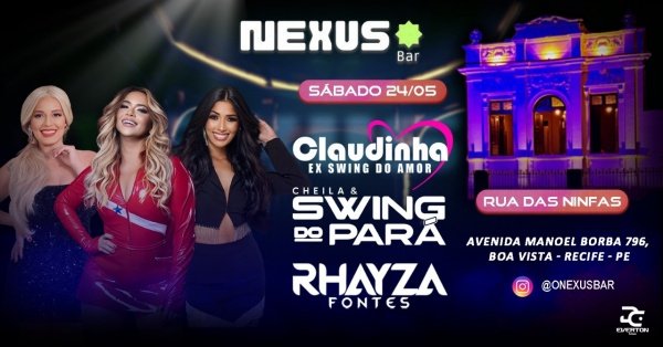 SÁBADO (24/05) CHEILA & SWING DO PARÁ, RHAYZA FONTES & CLAUDINHA (EX ...