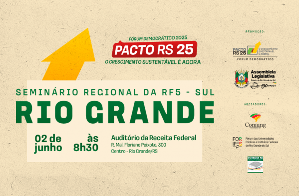 Pacto RS 25: O crescimento sustentável é agora - Seminário Regional da ...
