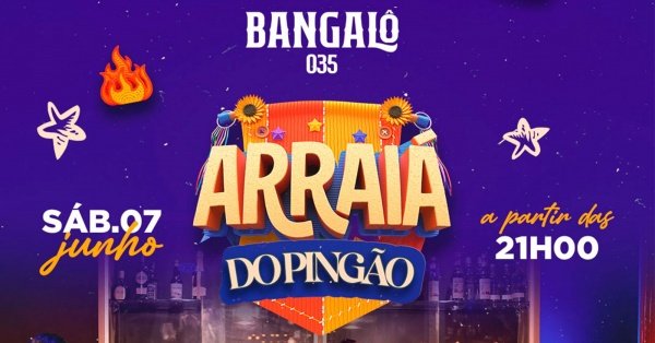 ARRAIA DO PINGÃO em Três Corações - Sympla