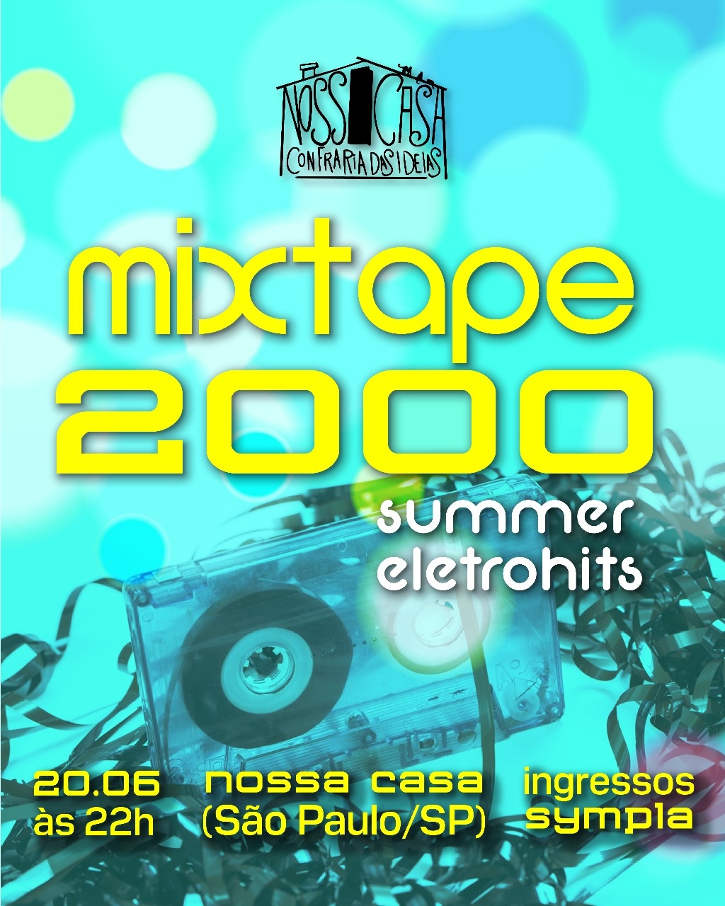 Mixtape 2000 | Summer Eletrohits | São Paulo/SP em São Paulo - Sympla