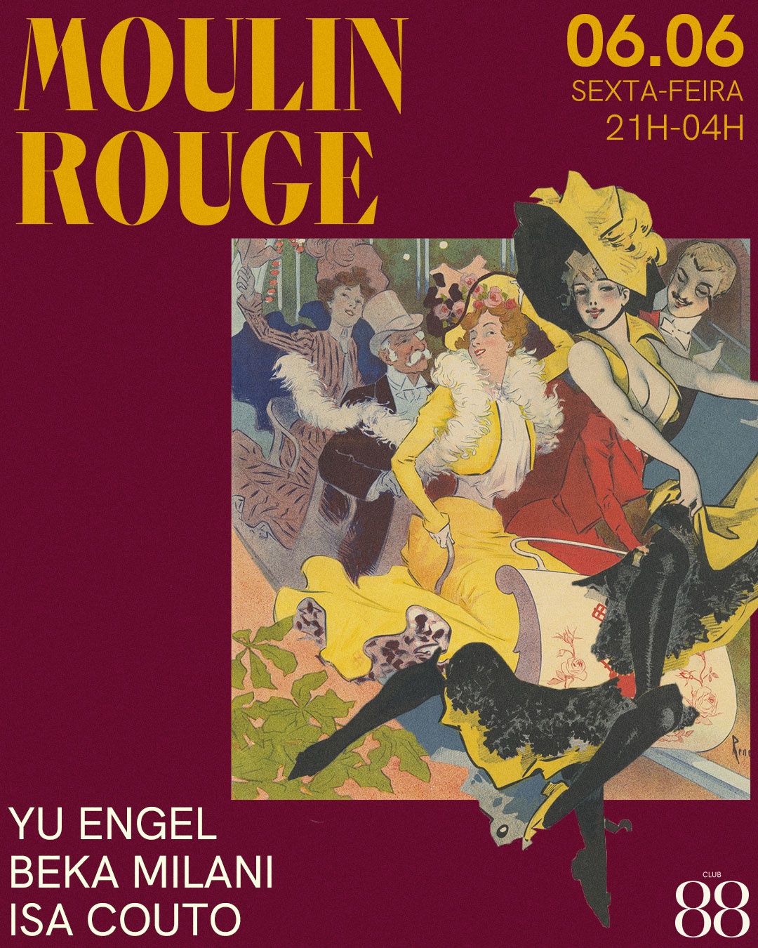 CLUB 88 :: 6/6/2025 :: MOULIN ROUGE + EXPO MEMÓRIA, RESISTÊNCIA E ...