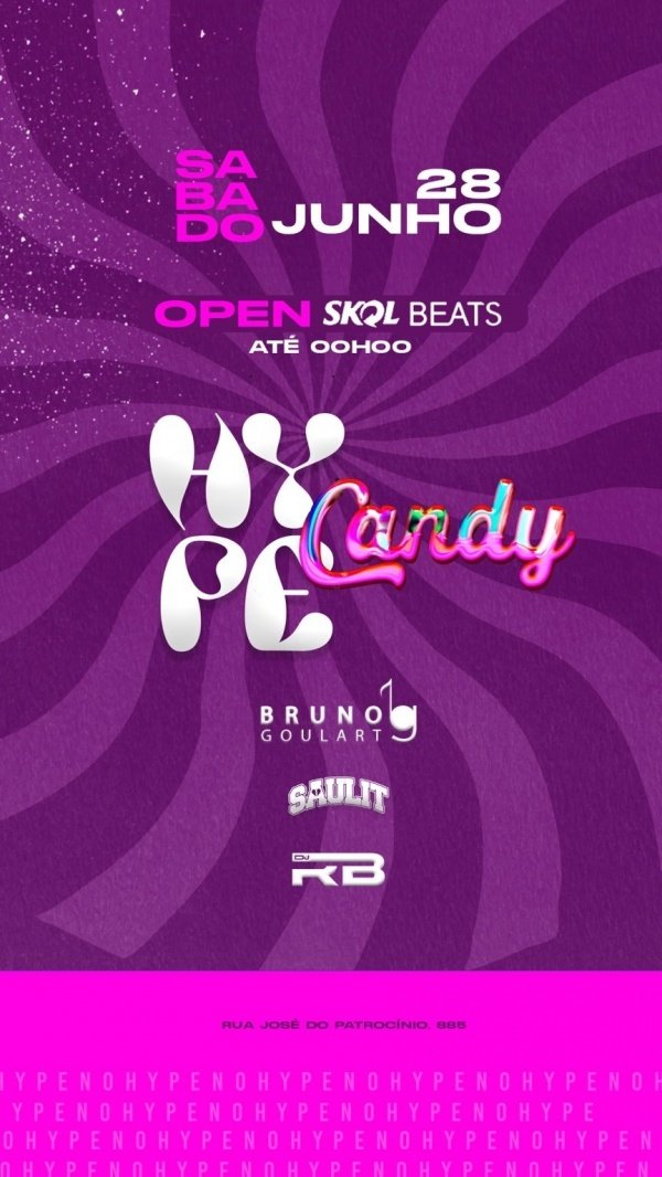Hype - Candy - OPEN BAR SKOL BEATS em Porto Alegre - Sympla
