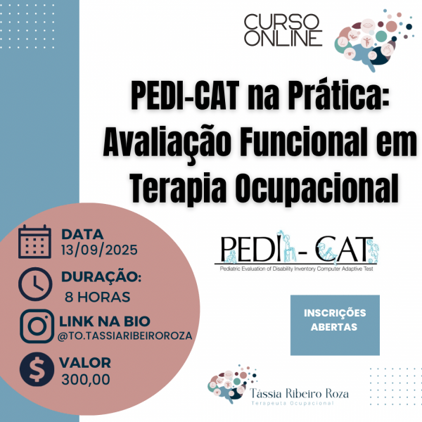 PEDI-CAT na Prática: Avaliação Funcional em Terapia Ocupacional ...