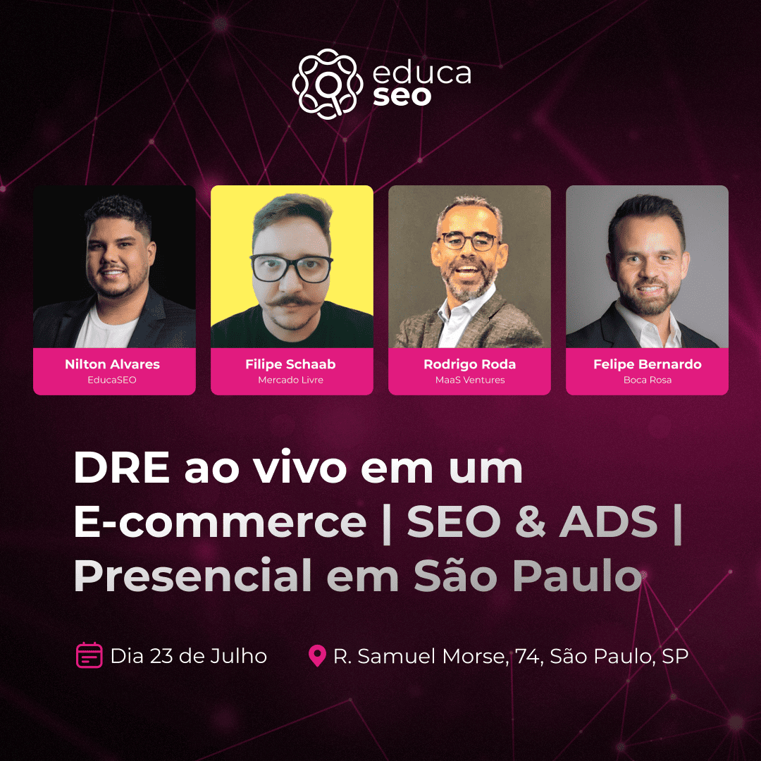 DRE ao vivo em um E-commerce | SEO & ADS | Presencial em São Paulo em ...