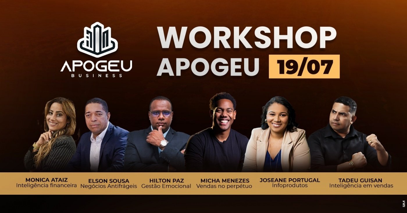 APOGEU WORKSHOP - 19 DE JULHO em Salvador - Sympla
