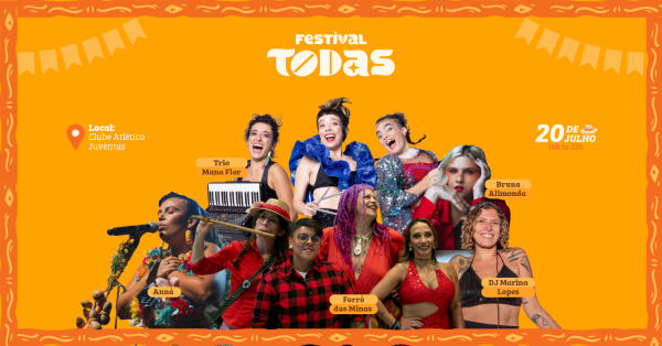 Festival TODAS - Edição Julina em São Paulo - Sympla