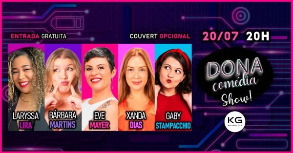 DONA COMÉDIA SHOW 20/07 20H - STAND UP COMEDY em São Paulo - Sympla