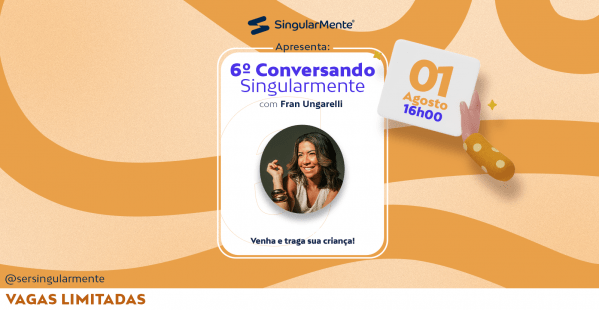 6° Conversando SingularMente - Fran Ungarelli em Goiânia - Sympla