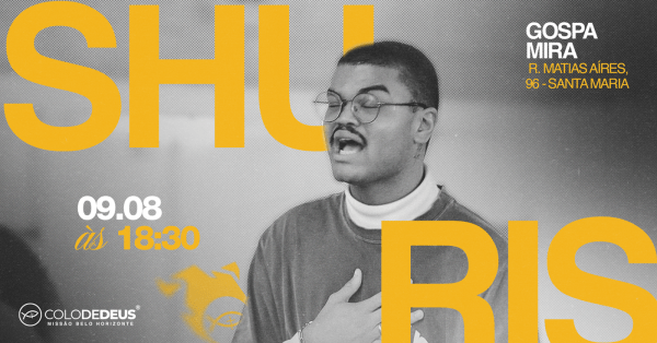 SHURIS // AGOSTO em Belo Horizonte - Sympla
