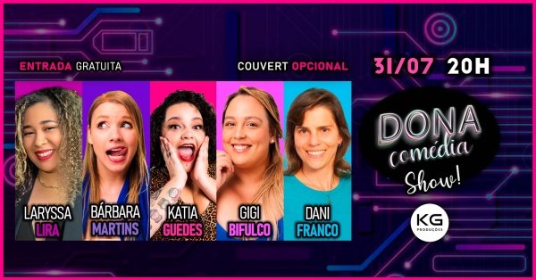 DONA COMÉDIA SHOW 31/07 20H - STAND UP COMEDY em São Paulo - Sympla