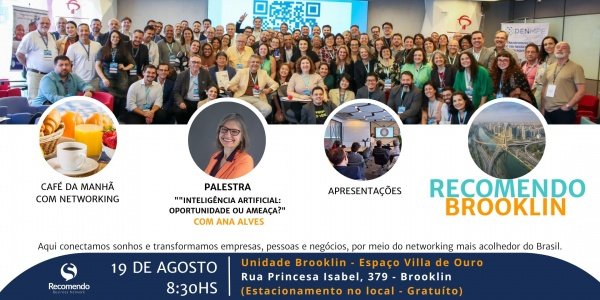 Grupo Recomendo - Unidade Brooklin - Fazendo parcerias e negócios entre ...