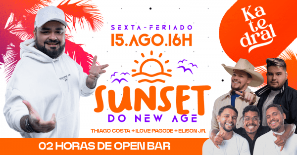 SUNSET DO NEW AGE | BAR DA KATEDRAL em Belém - Sympla