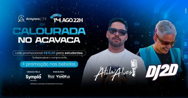Recepção dos Calouros - Átila Alves + Dj 2D em Diamantina - Sympla