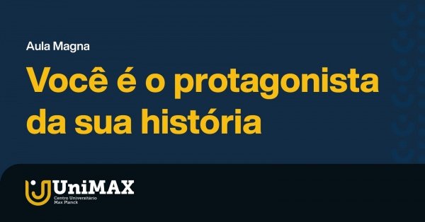 Aula Magna: Você é o protagonista da sua história em Indaiatuba - Sympla