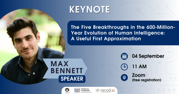Max Bennett's Keynote: The 5 Breakthroughs in the 600-Million-Year ...