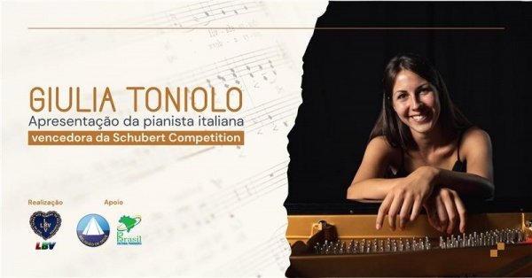 Giulia Toniolo, apresentação única da pianista italiana vencedora da ...