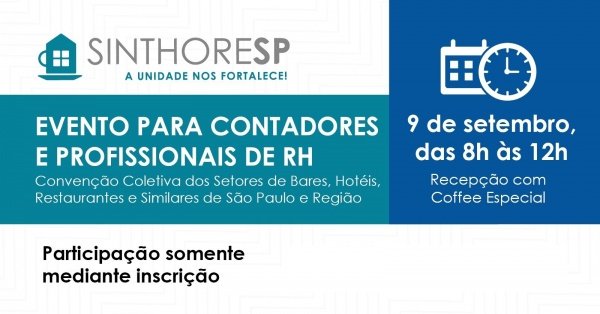 Convenções Coletivas do Sinthoresp - Evento para contadores e RHs da ...