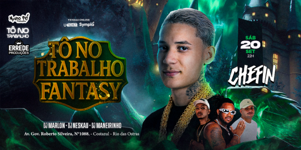 TNT Fantasy com Chefin | 20SET (SAB) | Tô no Trabalho em Rio das Ostras ...