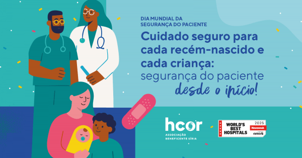 Dia Mundial da Segurança do Paciente do Hcor em São Paulo - Sympla