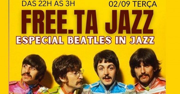 Freeta Jazz Especial Beatles in Jazz em São Paulo - Sympla