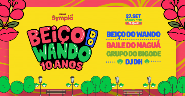 BEIÇO DO WANDO - 10 ANOS em Belo Horizonte - Sympla