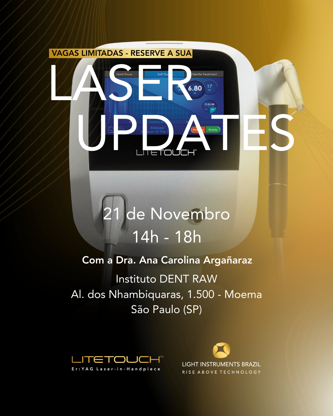 LASER UPDATES | LASER ODONTOLÓGICO LITETOUCH em São Paulo - Sympla