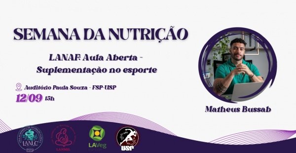 LANAF Aula aberta: Suplementação no esporte - Semana da Nutrição em São ...