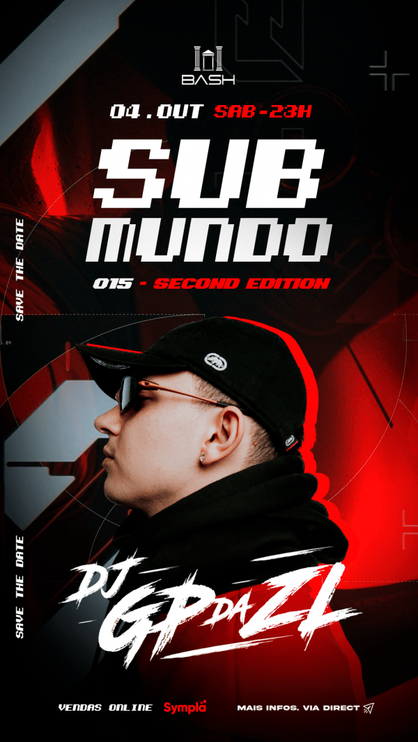 SUBMUNDO 015 - Second Edition - BASH HALL em Tietê - Sympla