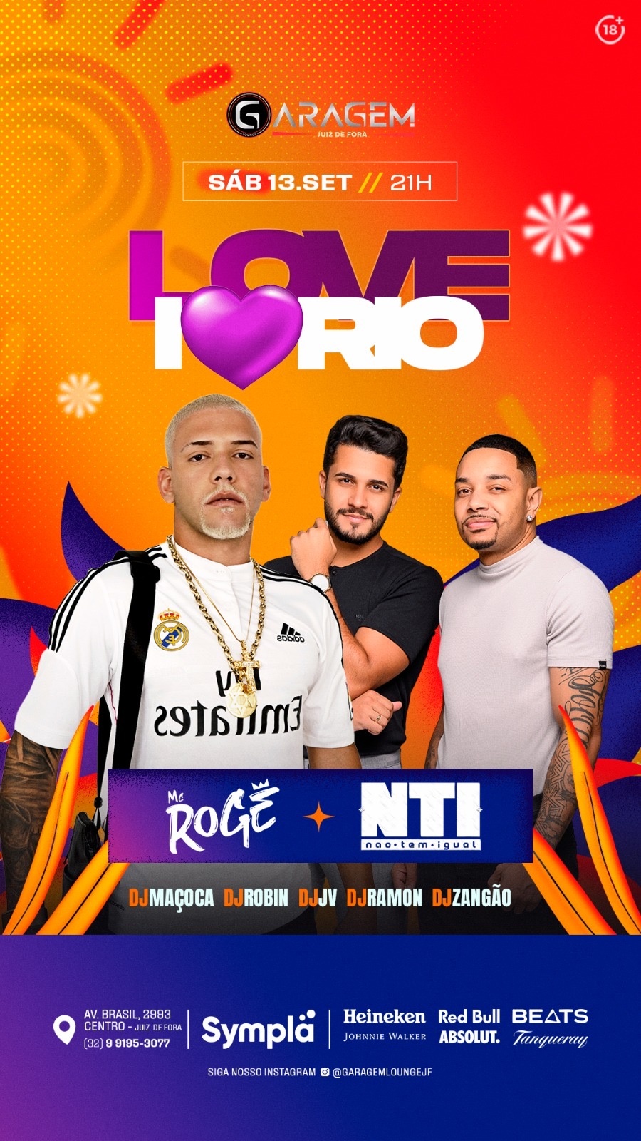 I LOVE RIO / MC ROGÊ + NTI + 5 DJs em Juiz de Fora - Sympla