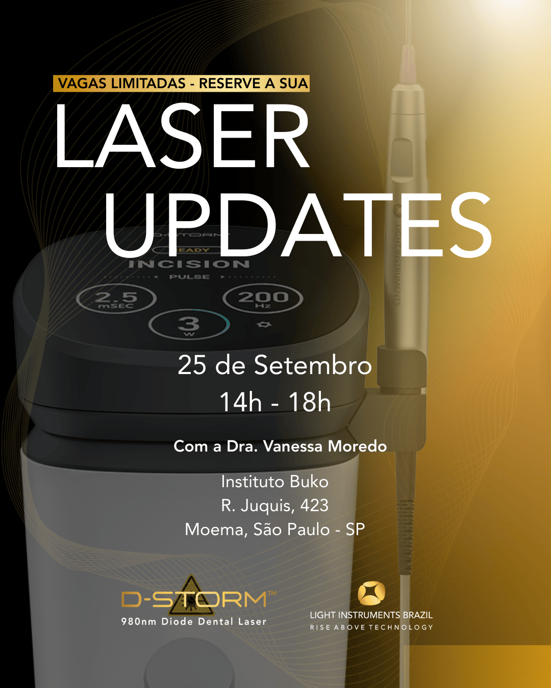 LASER UPDATES | LASER ODONTOLÓGICO D-STORM em São Paulo - Sympla