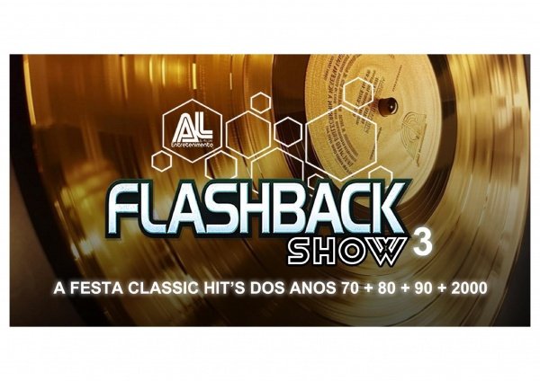 FLASHBACK SHOW 3 em São Paulo - Sympla