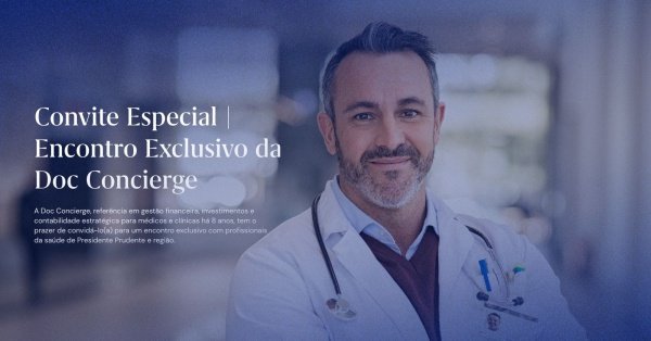 Convite Especial | Encontro Exclusivo da Doc Concierge em Presidente ...