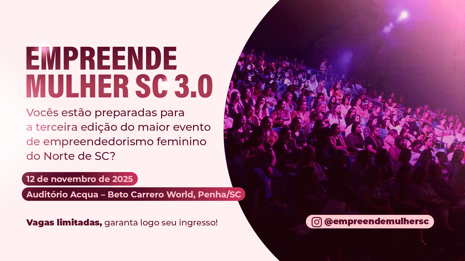 Empreende Mulher SC 3.0 em Penha - Sympla