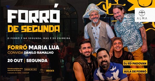 FORRÓ DE SEGUNDA: FORRÓ MARIA LUA CONVIDA DANILO RAMALHO + DJ ED ...