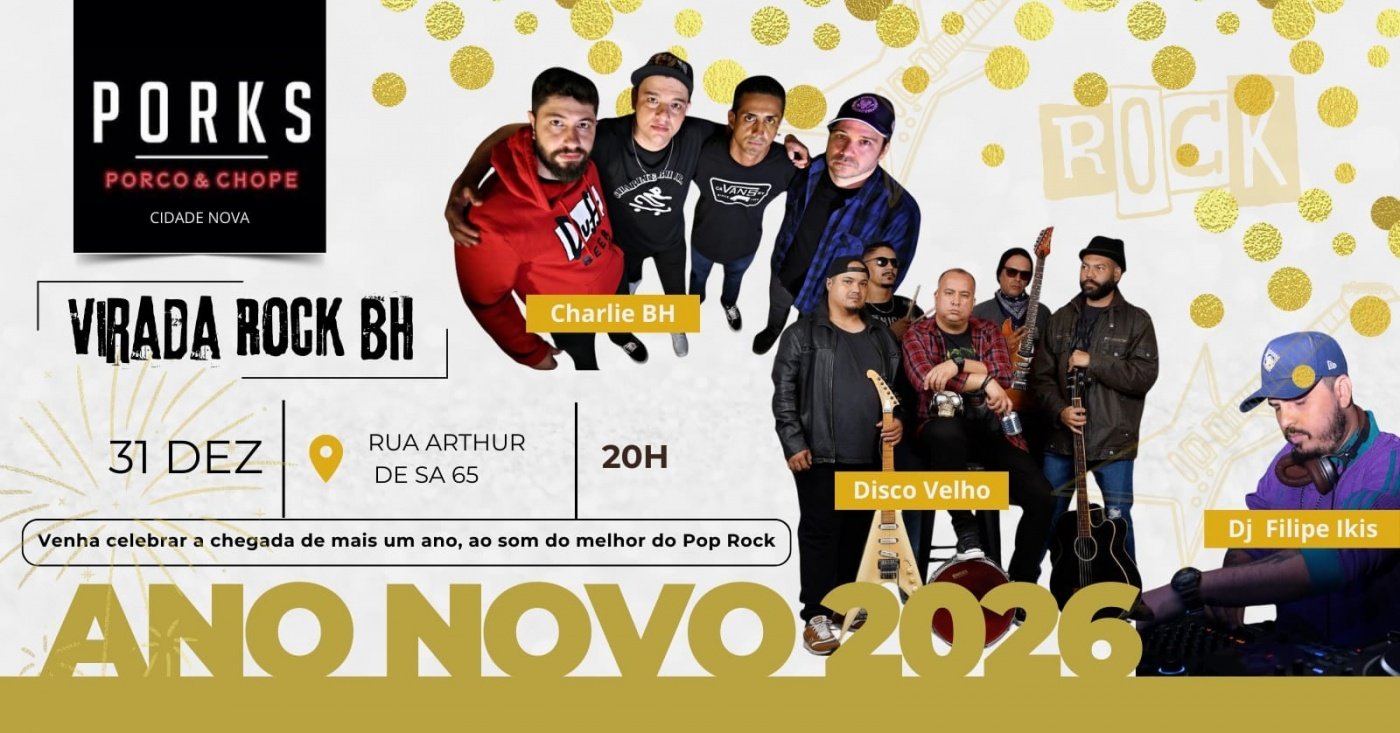 Virada Rock BH Porks Cidade Nova em Belo Horizonte - Sympla