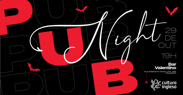 Pub Night Londrina |Lights, Camera, Action - Halloween Edition em ...