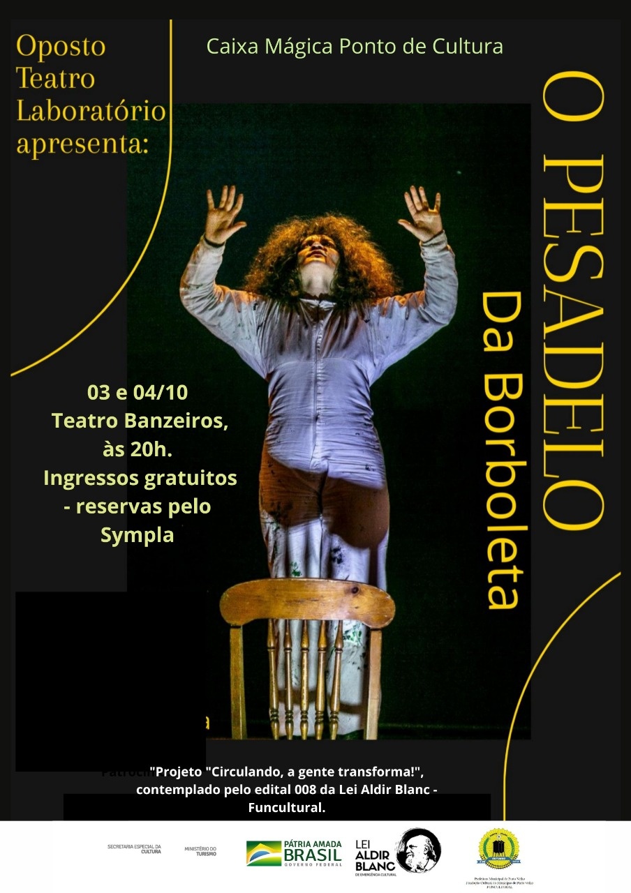 O Pesadelo da Borboleta - Teatro Banzeiros em Porto Velho - Sympla