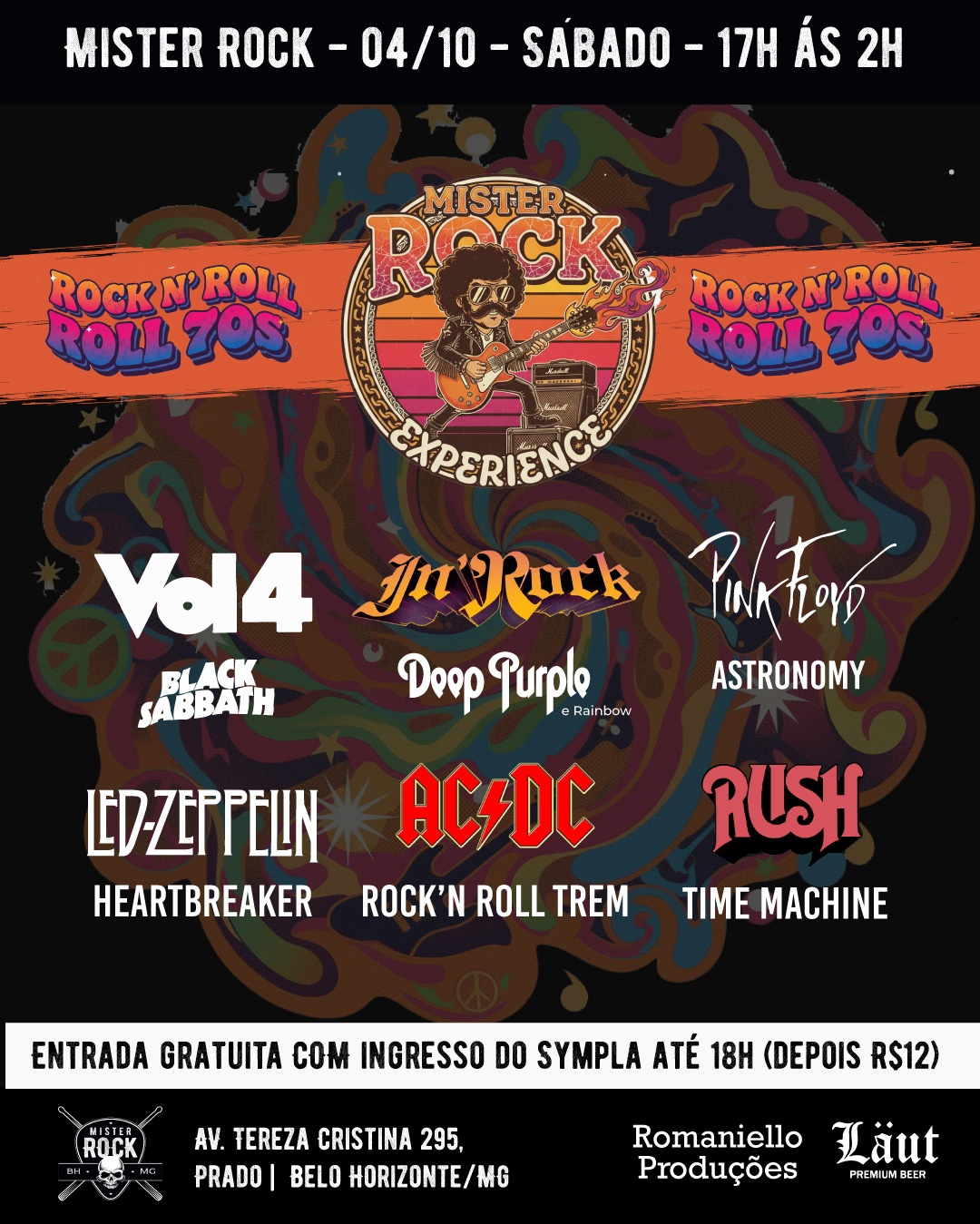 04/10 - Mister Rock Experience: Black Sabbath, Led Zeppelin, AC/DC, Rush, Pink Floyd e Deep ...