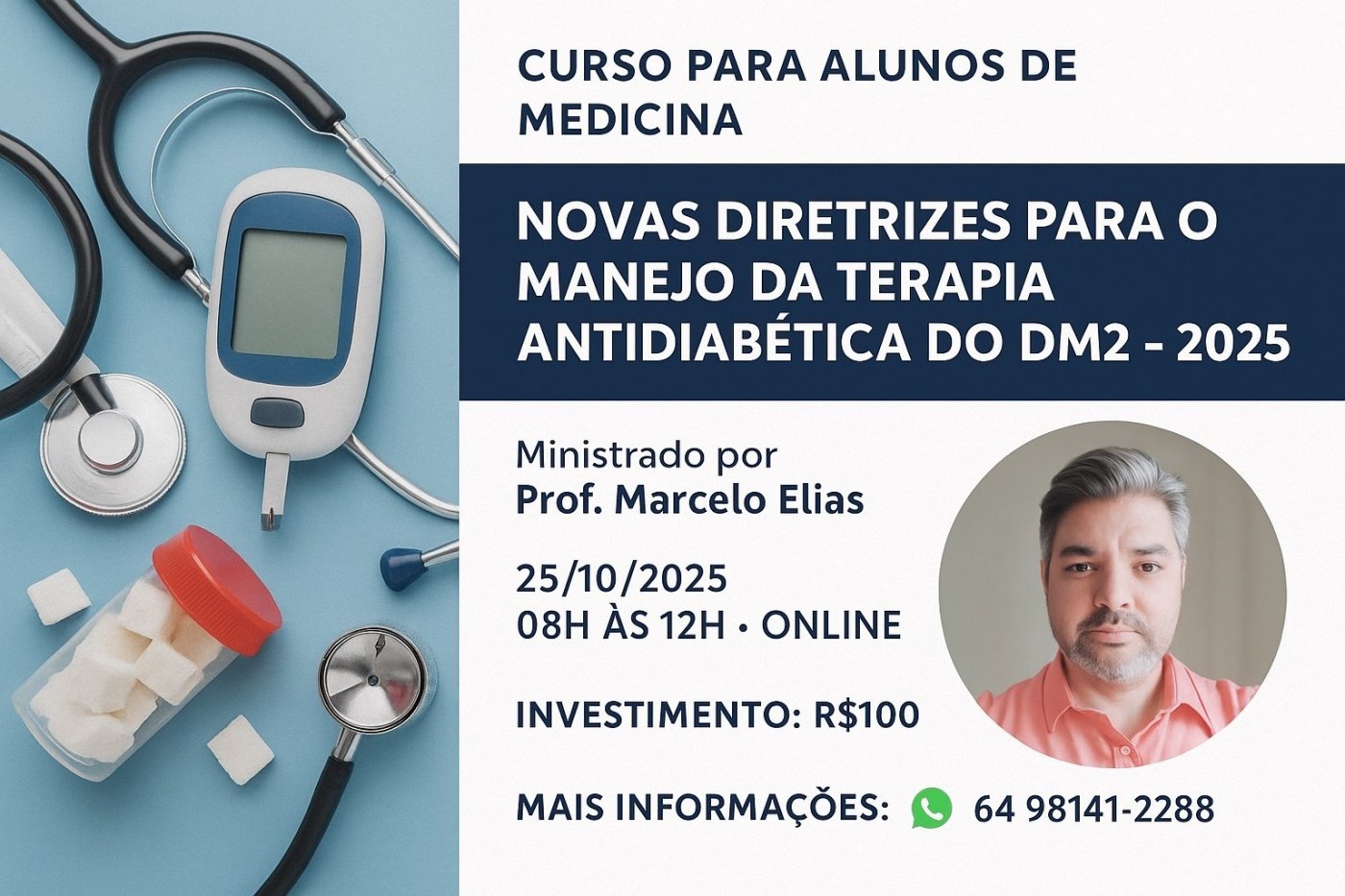 NOVAS DIRETRIZES PARA O MANEJO DA TERAPIA ANTIDIABÉTICA DO DM2 - 2025 ...