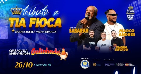 Sou Príncipes o Ano todo - Tributo a Tia Fioca em Joinville - Sympla